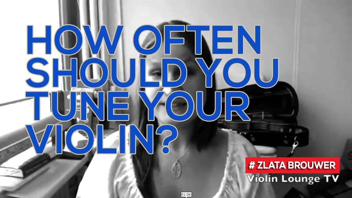 How Often Should You Tune Your Violin Violin Lounge