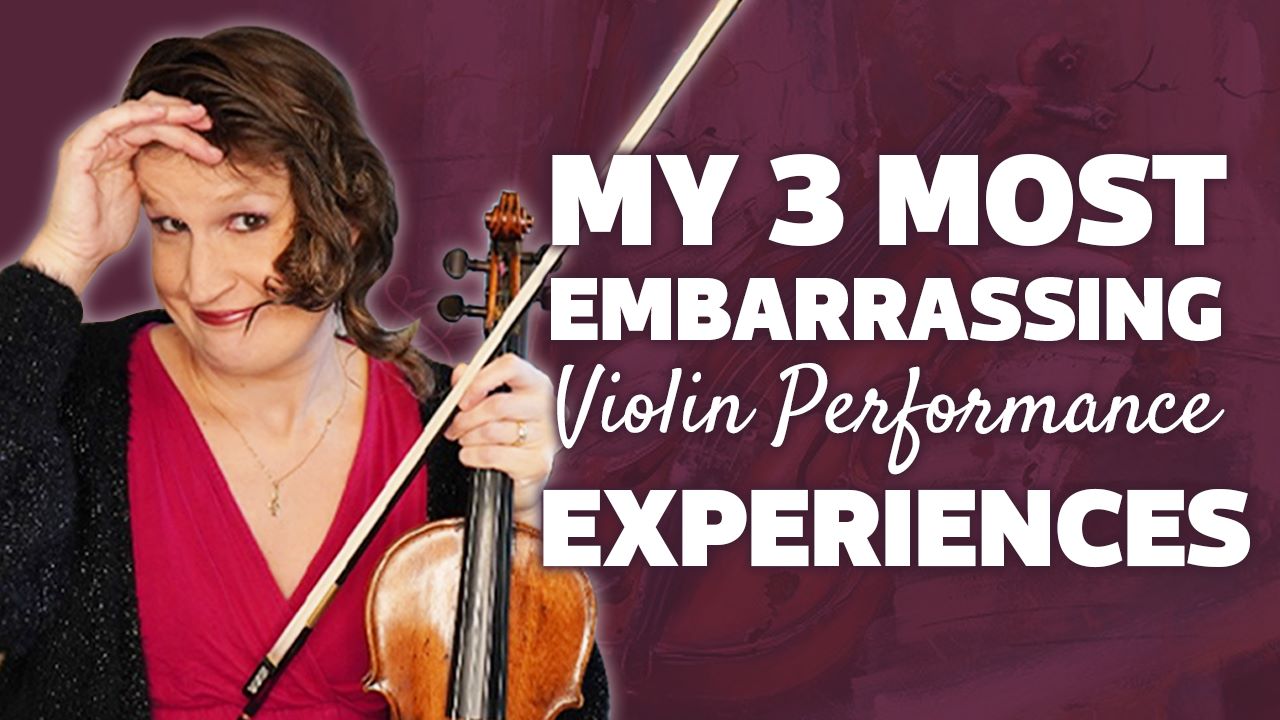 My 3 Most Embarrassing Violin Performance Experiences | Violin Lounge ...