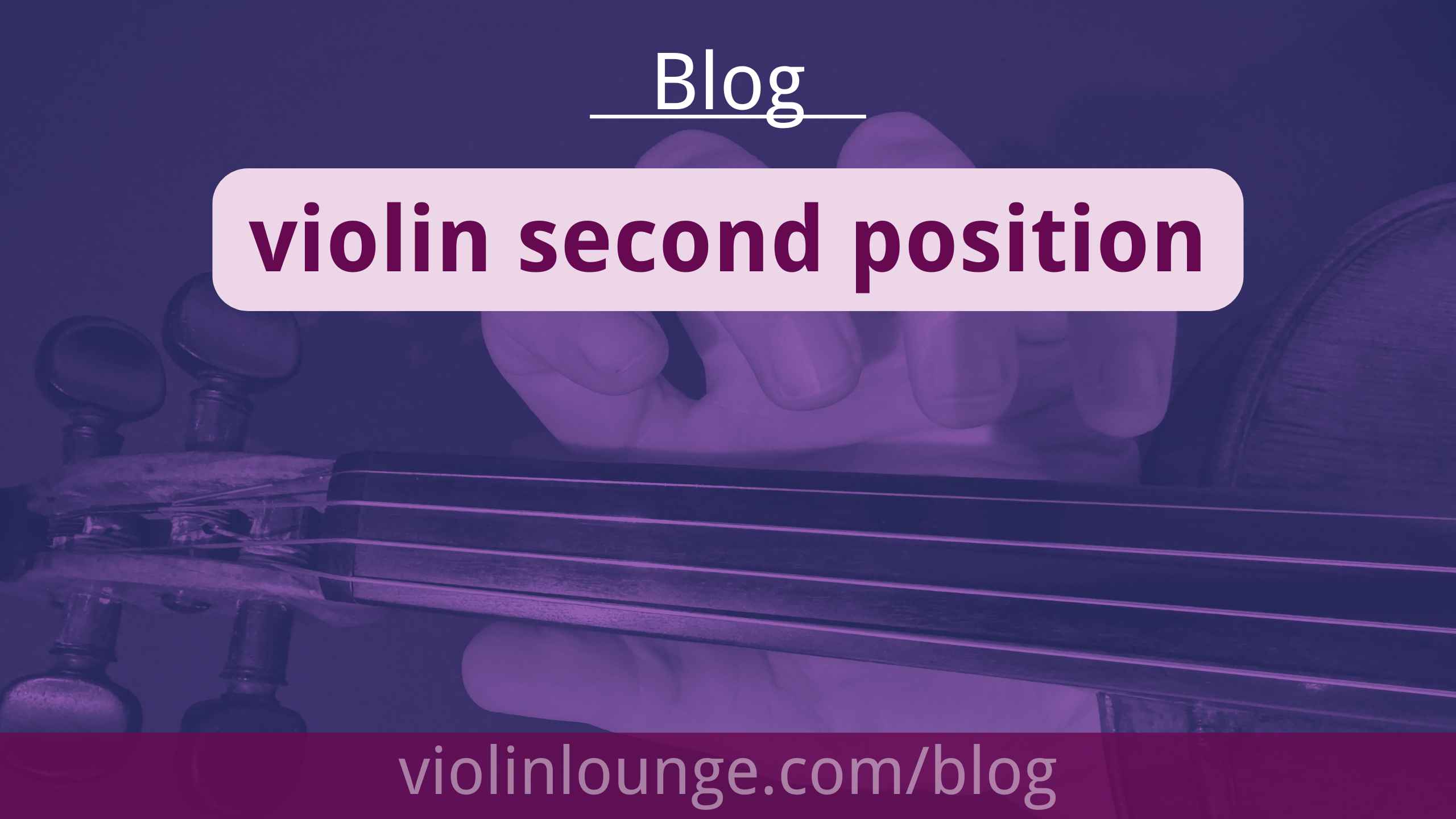 Violin Second Position - all notes, finger chart and exercises - Violin ...