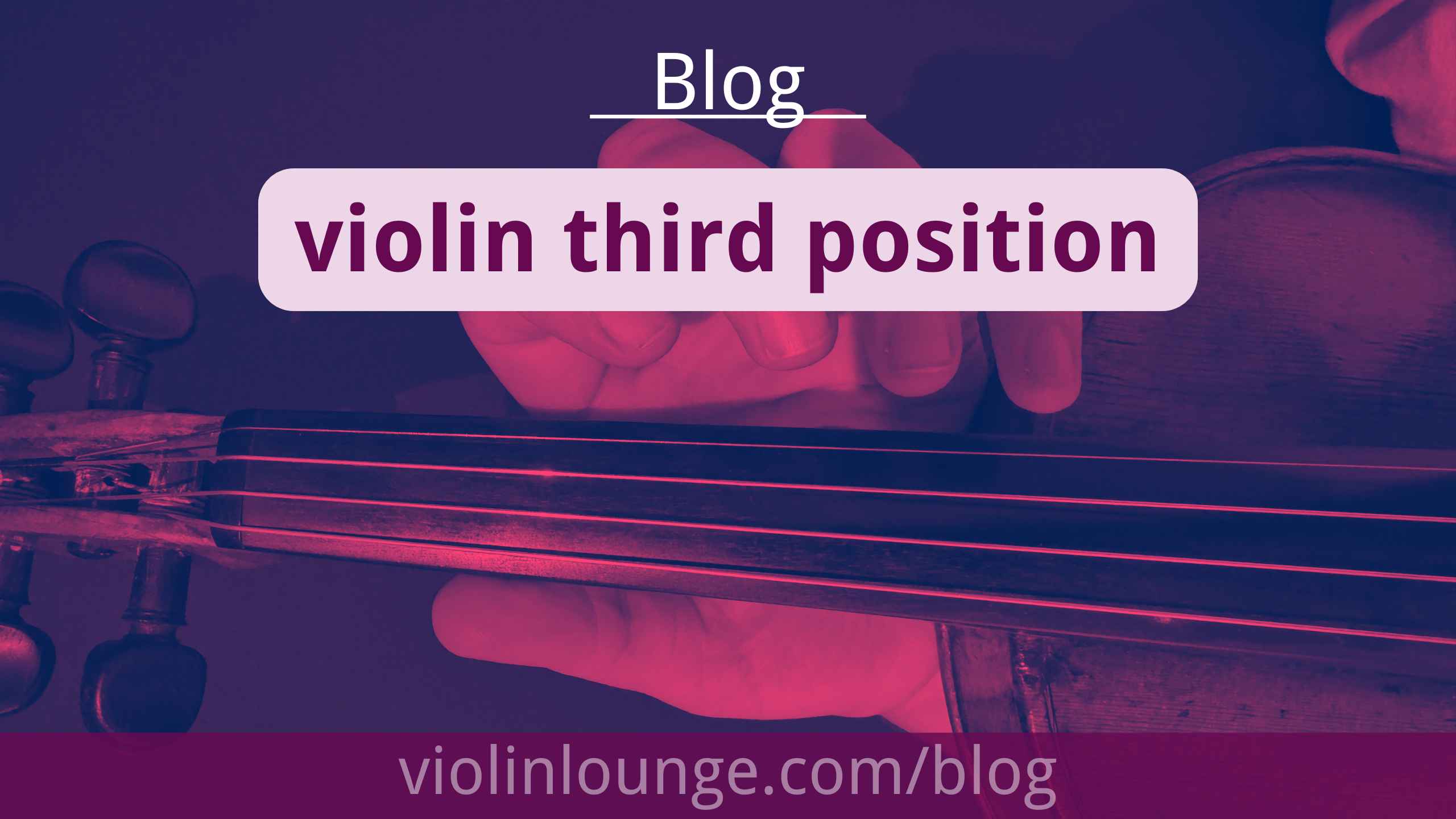 Violin Third Position - all notes, finger chart and exercises - Violin ...